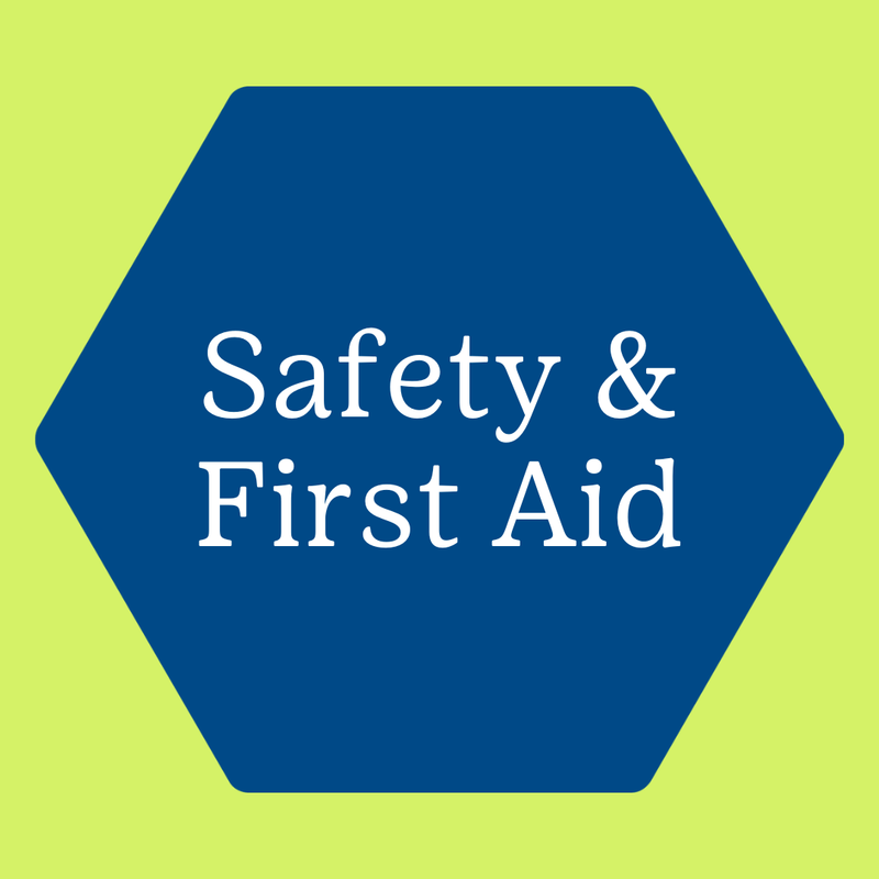 Safety and First Aid