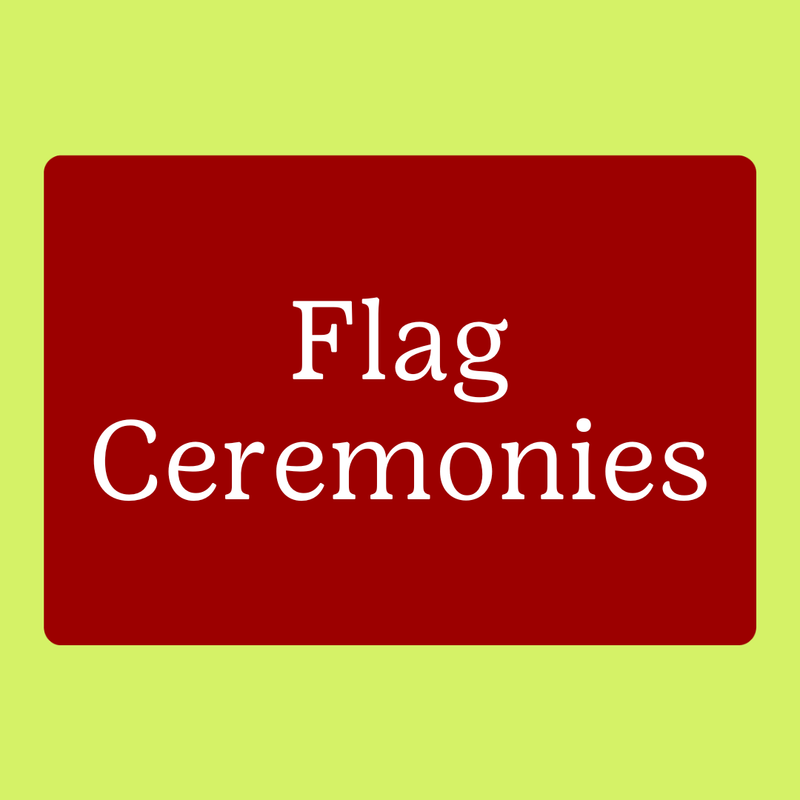 Flag Ceremonies