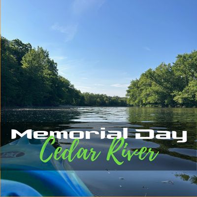 Labor Day Float: Cedar River