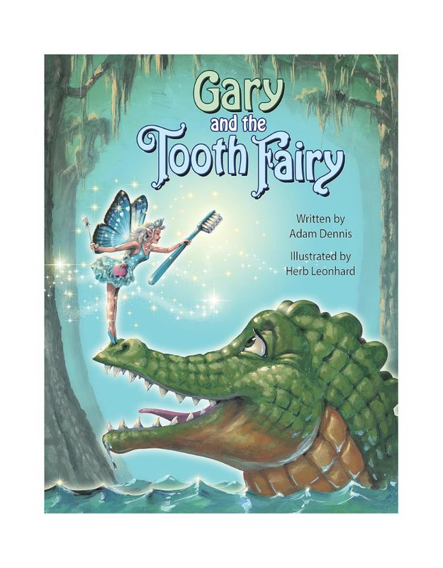 Gary and The Tooth Fairy