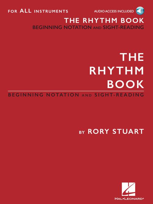 The Rhythm Book - Beginning Notation and Sight-Reading for All Instruments