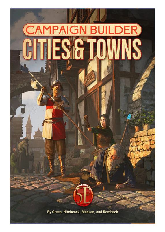 D&D 5E: Campaign Builder: Cities and Towns