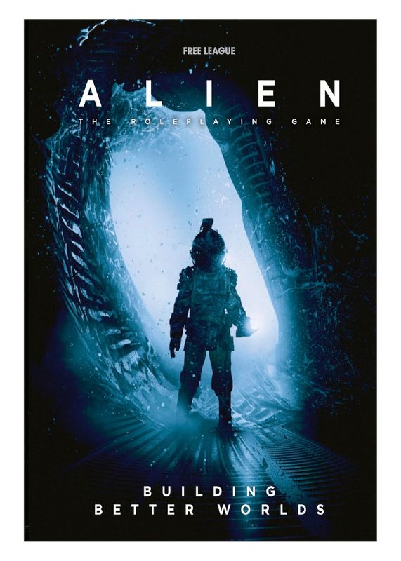 ALIEN RPG: Building Better Worlds