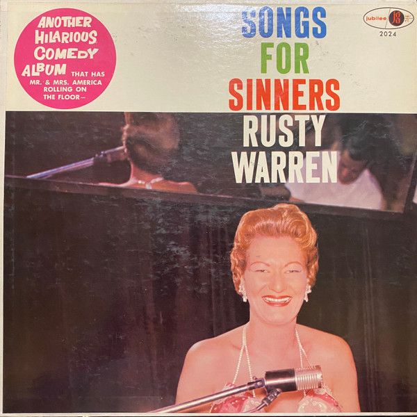 Rusty Warren – Songs For Sinners (G, 1959, LP, Jubilee – 2024 / JGM 2024)