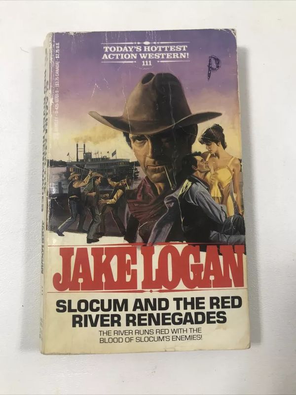 Logan, Jake (WE) Slocum #111 Slocum and the Red River Renegades (PB)