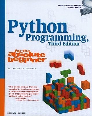 Dawson, Michael (004) Python Programming for the Absolute Beginner, Third Edition