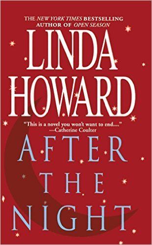 Howard, Linda (RO) After the Night (PB)