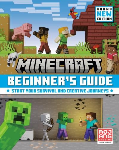 Minecraft: Beginner's Guide by Mojang AB, The Official Minecraft Team
