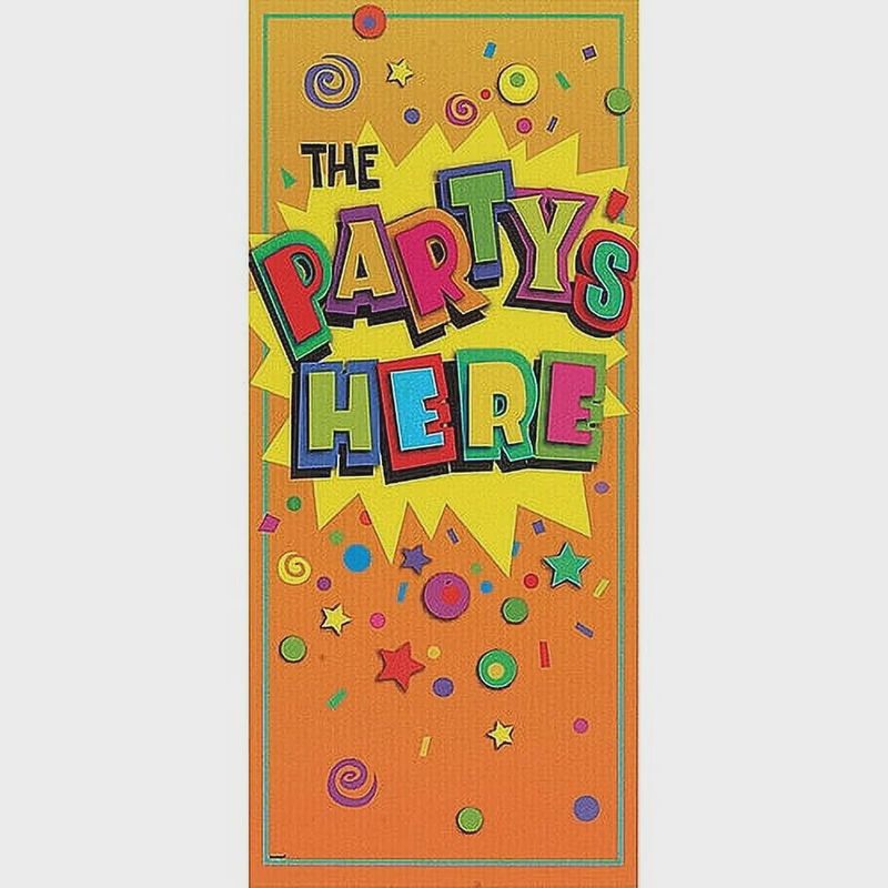 The party's here door poster Banner