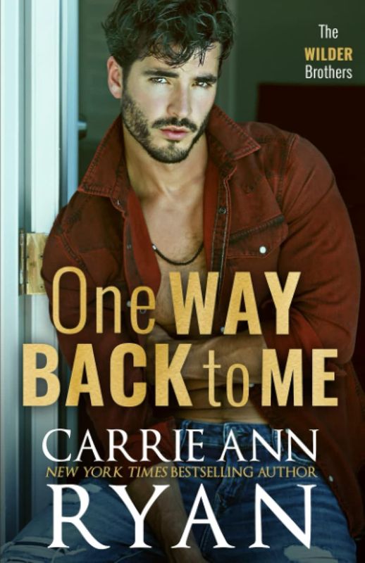 One Way Back to Me (The Wilder Brothers Book 1)
