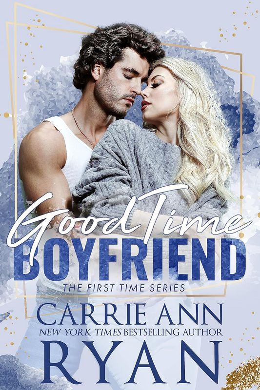 Good Time Boyfriend (First Time)