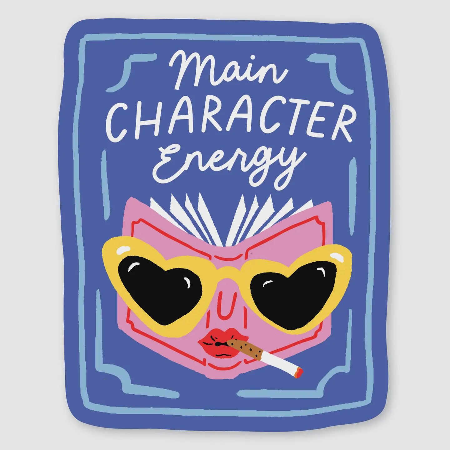 Main Character Energy Sticker