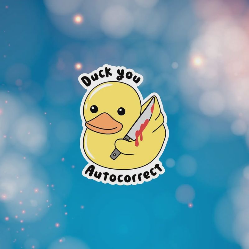 Duck You Autocorrect Sticker