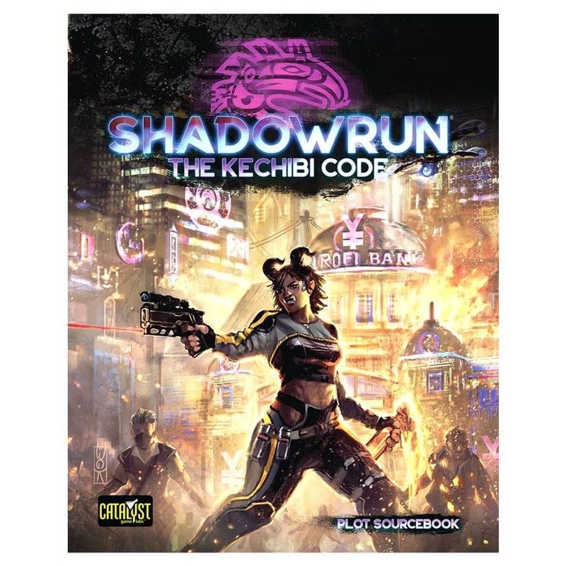SHADOWRUN 6TH EDITION: THE KECHIBI CODE