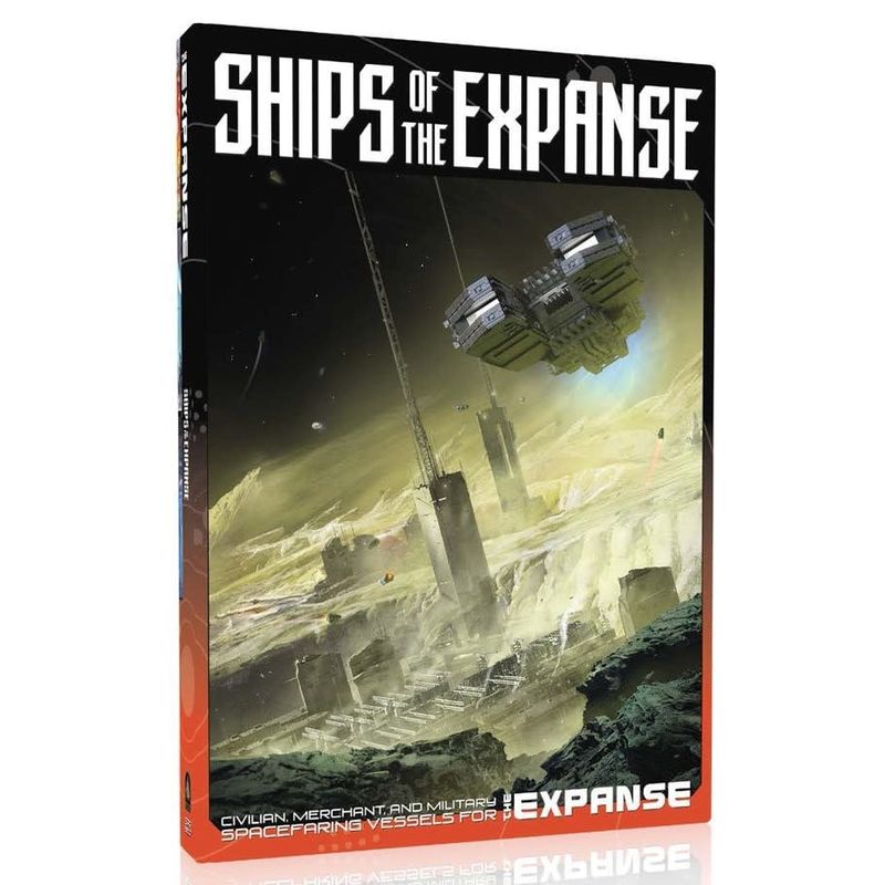 THE EXPANSE RPG: SHIPS OF THE EXPANSE