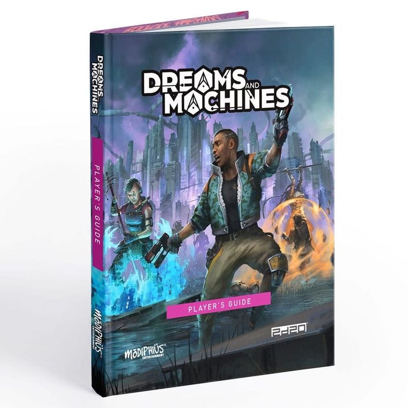 DREAMS AND MACHINES: PLAYER'S GUIDE