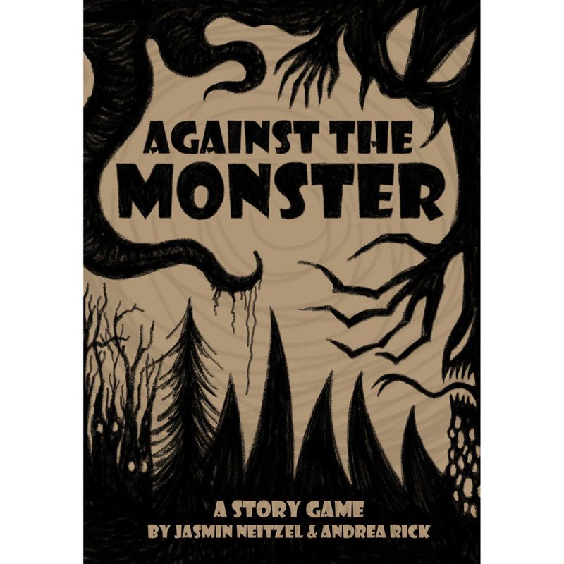 AGAINST THE MONSTER
