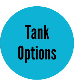 Tank Options