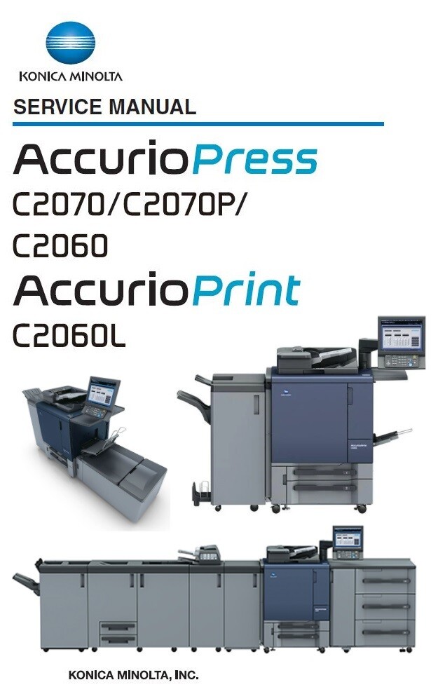 Konica Minolta AccurioPress C2060 C2070 C2070P AccurioPrint C2060L ...
