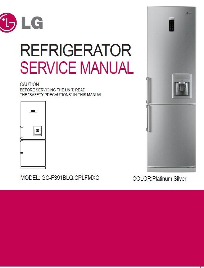 LG GC F391BLQ Refrigerator Service Manual