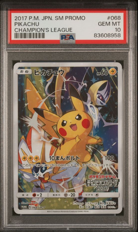 2017 P.M. JPN. SM Promo Pikachu Champion's League #068 PSA 10