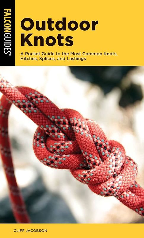 Outdoor Knots A Pocket Guide to the most common knots