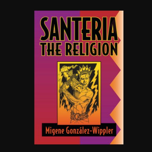Santeria: The Religion