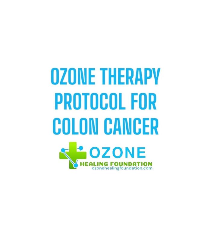 OZONE THERAPY PROTOCOL FOR COLON CANCER