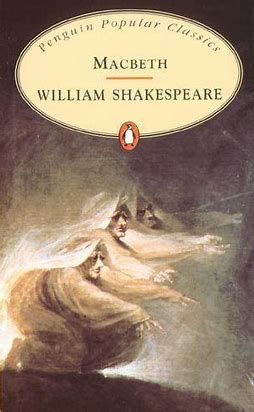 Macbeth by William Shakespeare