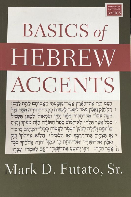 Basics of Hebrew Accents