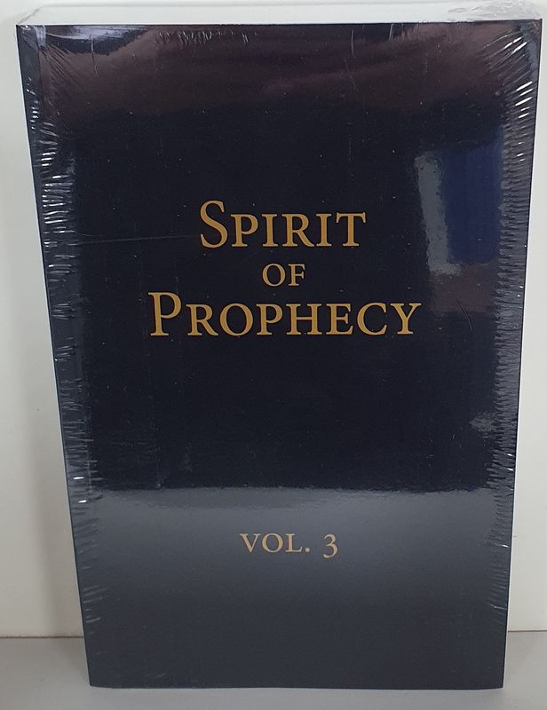 Spirit of Prophecy Volume 3