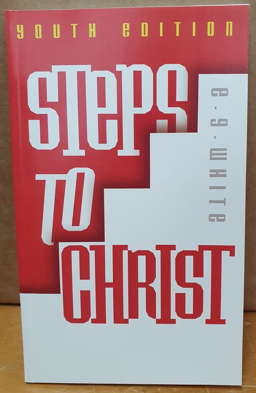Steps to Christ - Youth Edition