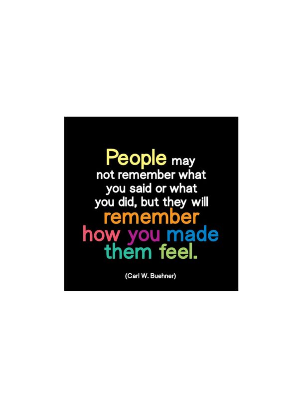 People May Not Remember What You Said Magnet