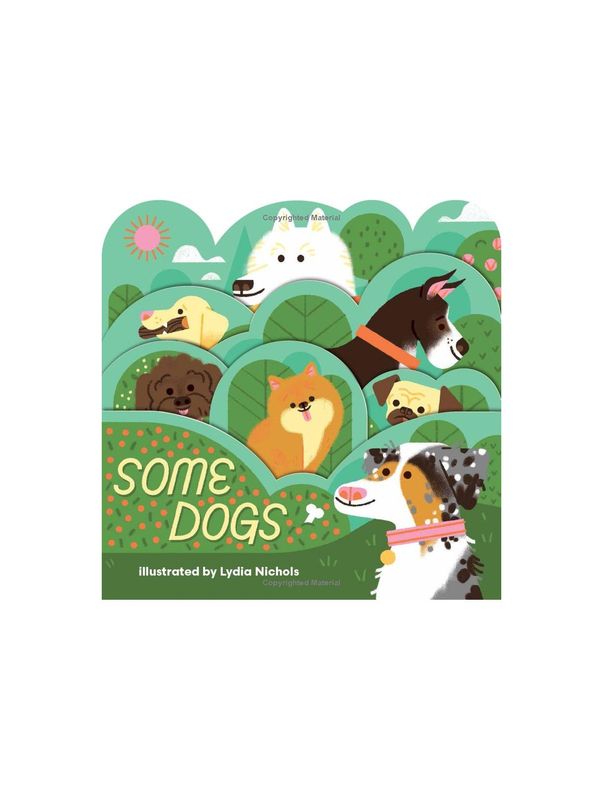 Some Dogs Board Book