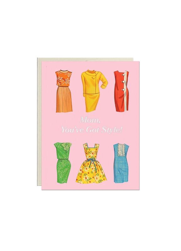 Mom, You’ve Got Style Card