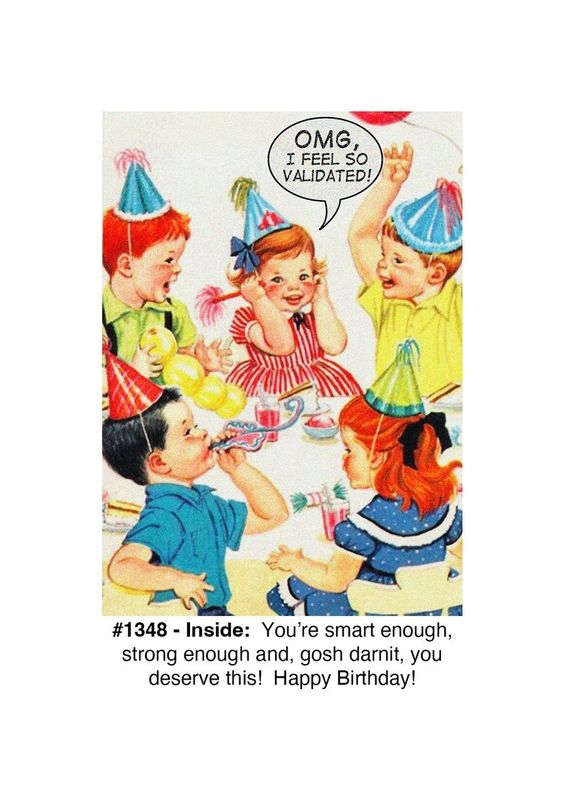 I Feel So Validated Card