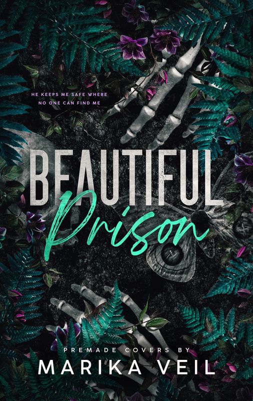 BEAUTIFUL PRISON