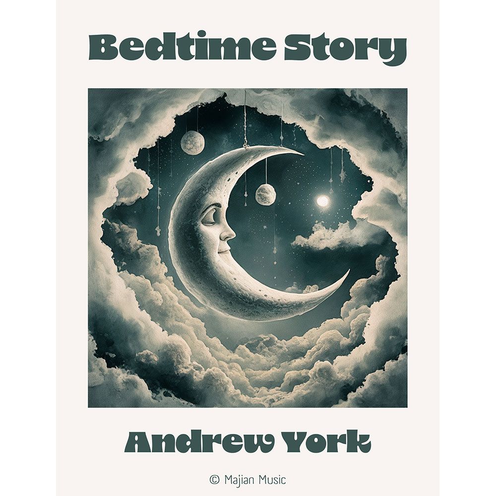 Andrew York: Bedtime Story for solo guitar