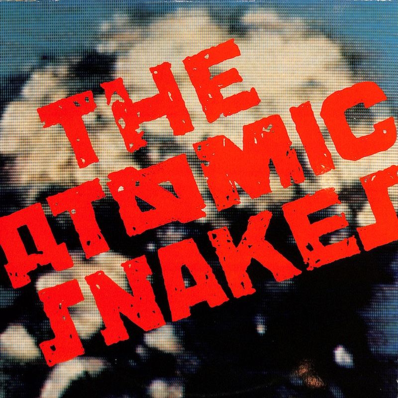 The Atomic Snakes – The Atomic Snakes