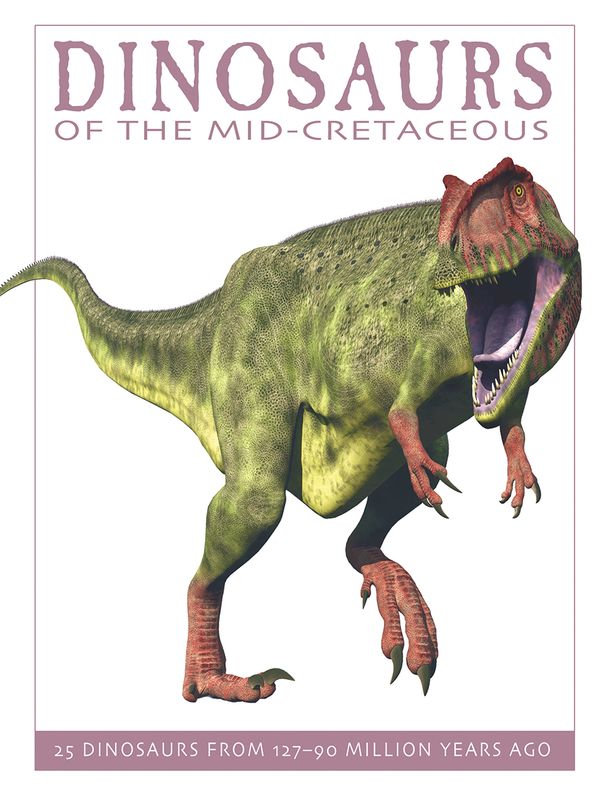 Firefly Dinosaurs of the Mid-Cretaceous