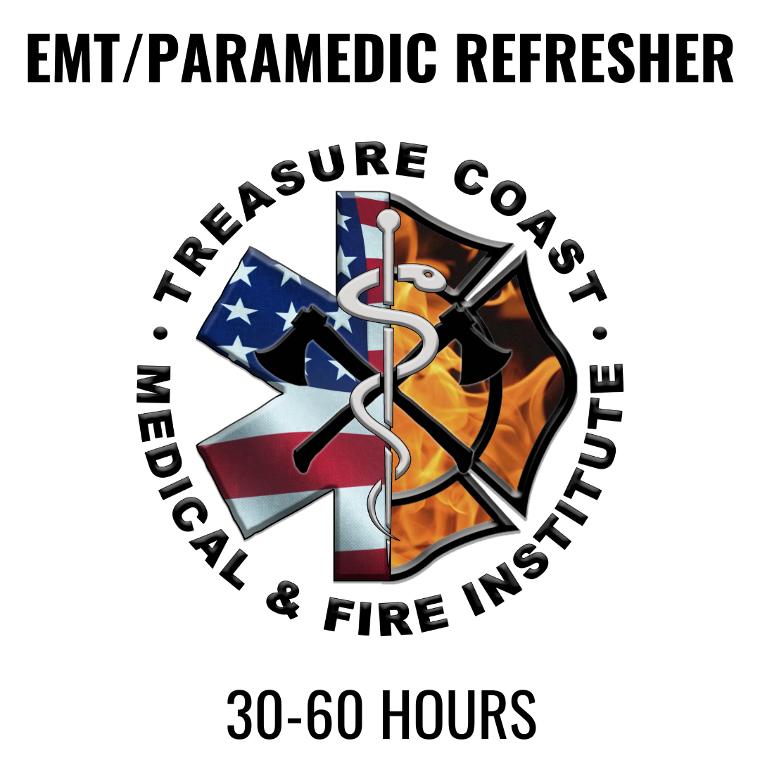 EMT/Paramedic Refreshers