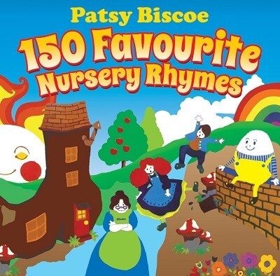Patsy Biscoe 150 Favourite Nursery Rhymes – Store – Sound One