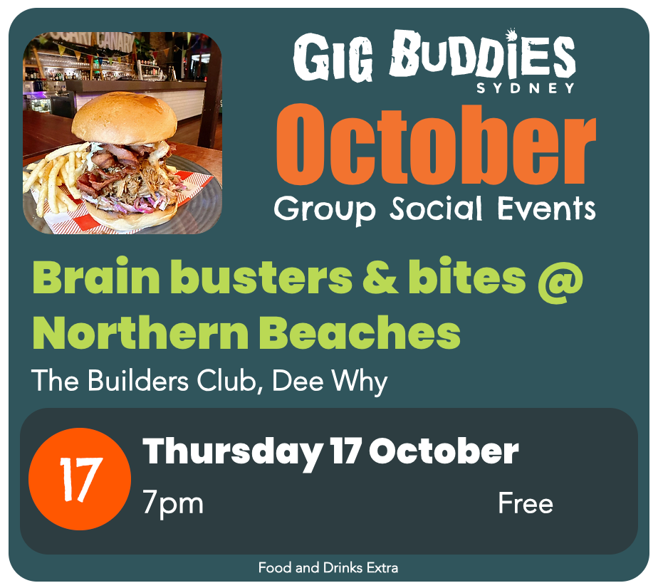 Brain Busters & Bites @ The Builders Club, Dee Why - Thursday 17 October
