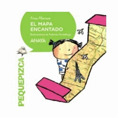 El Mapa Encantado. Peque pizca. Anaya