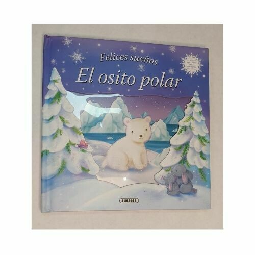 El Osito Polar. Felices Sueños