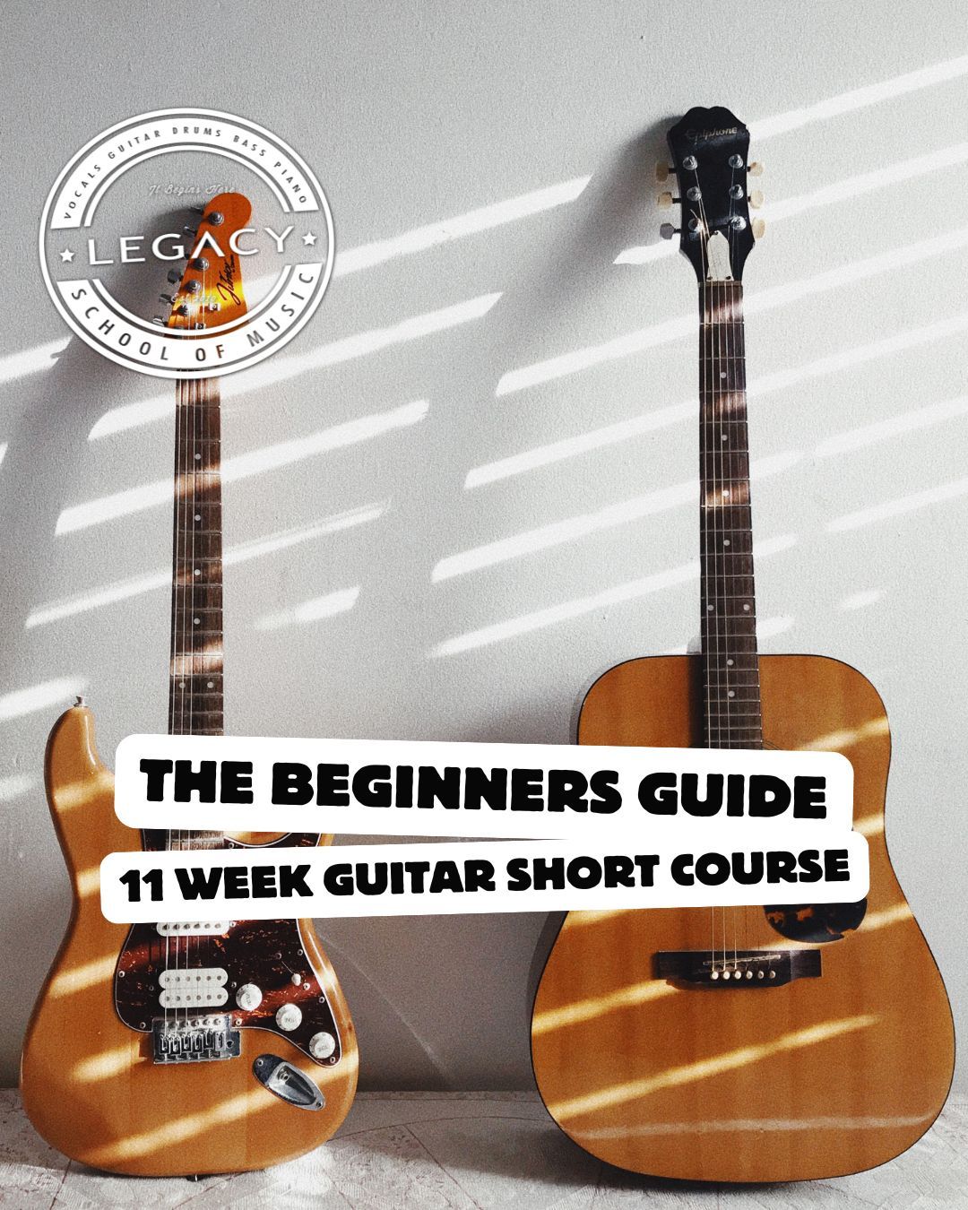 The Beginners Guide – Beginner Guitar Short Course – Store – Legacy Store