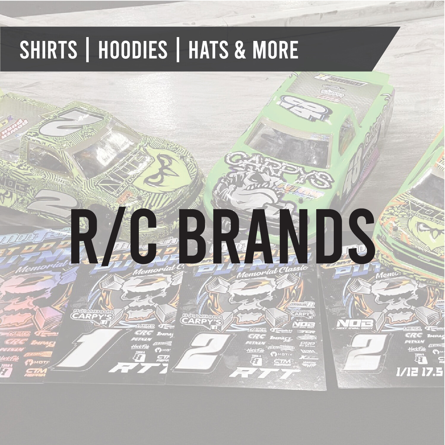 R/C Brands | Store | Carpy's Print Co.