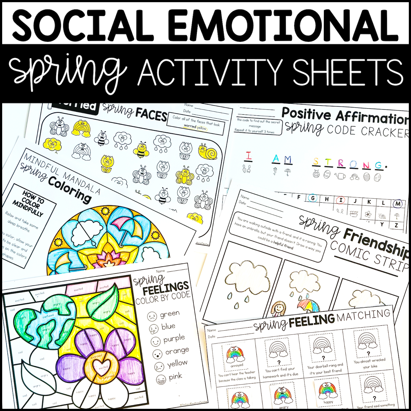 Spring Social Emotional Learning Activity Sheets | Store - The Social ...