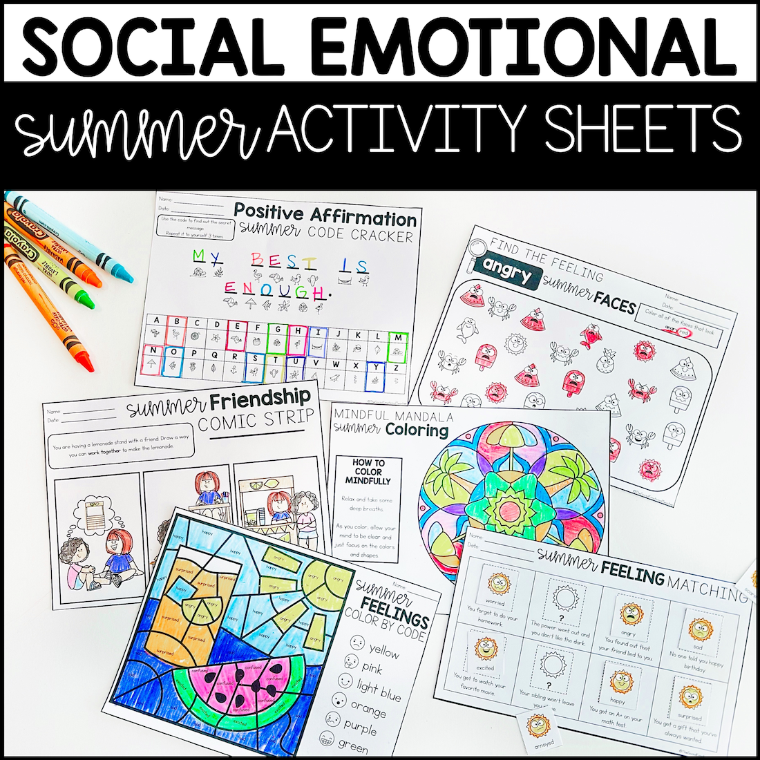 Summer Social Emotional Learning Activity Sheets