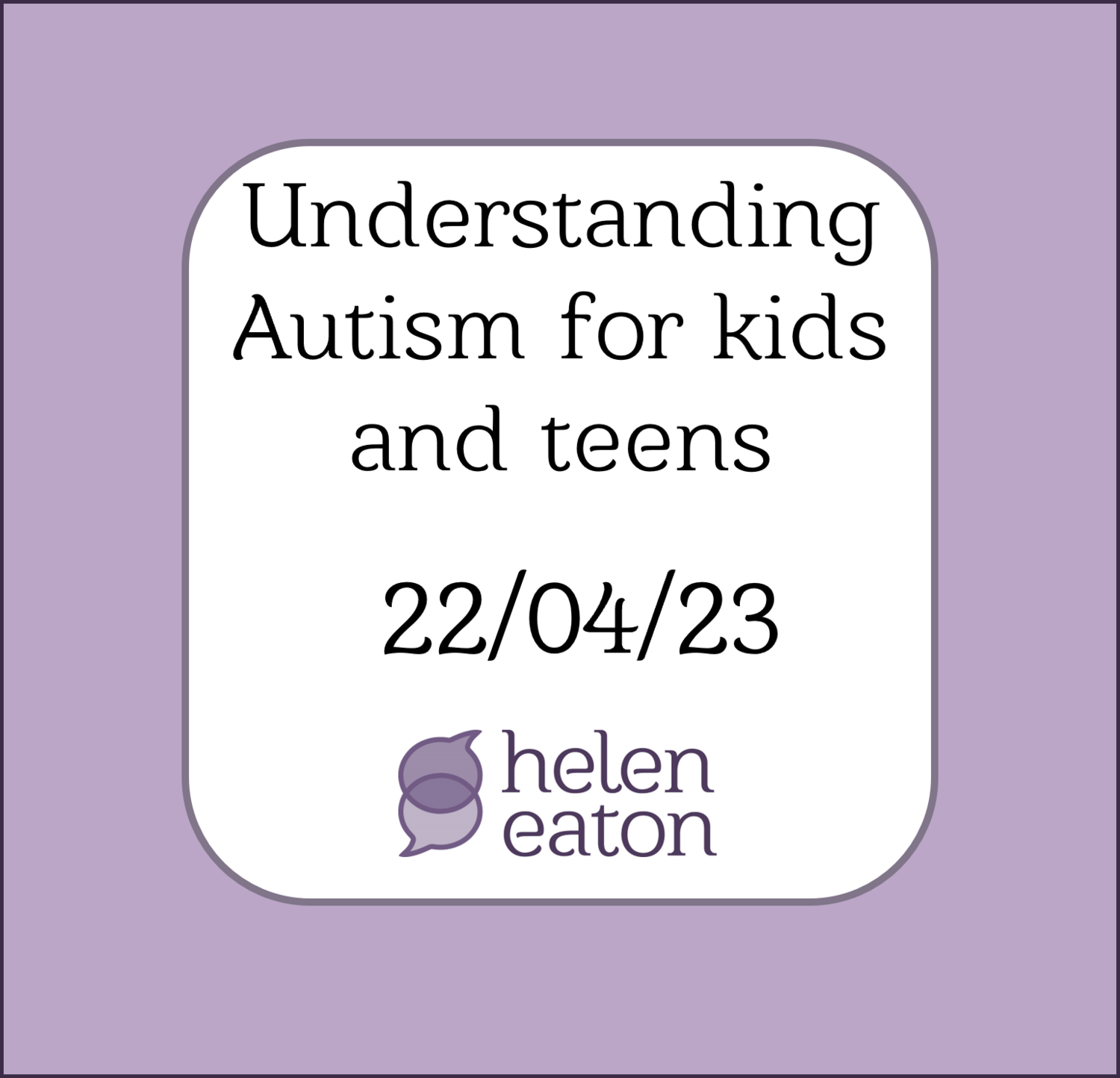 Understanding Autism for kids and teens